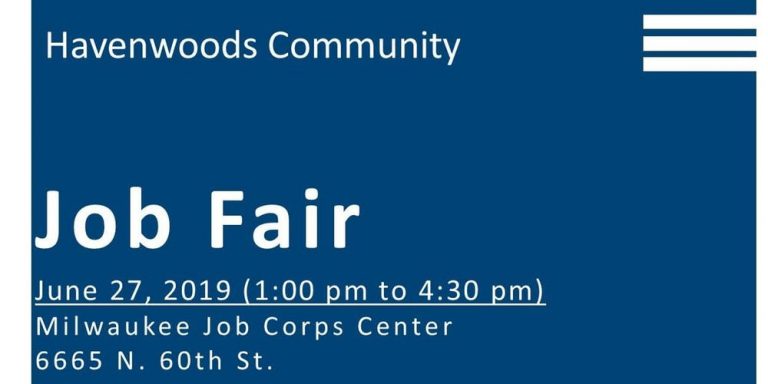 Havenwoods Community Job Fair - Milwaukee Community Journal