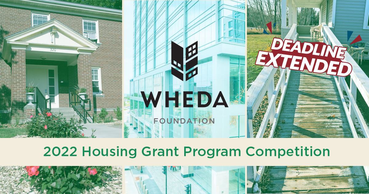 WHEDA Foundation extends ﻿2022 housing grant deadline to Sept. 15 ...