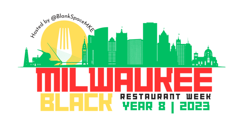 Celebrate 8th Annual Black Restaurant Week Beginning Today - Milwaukee ...