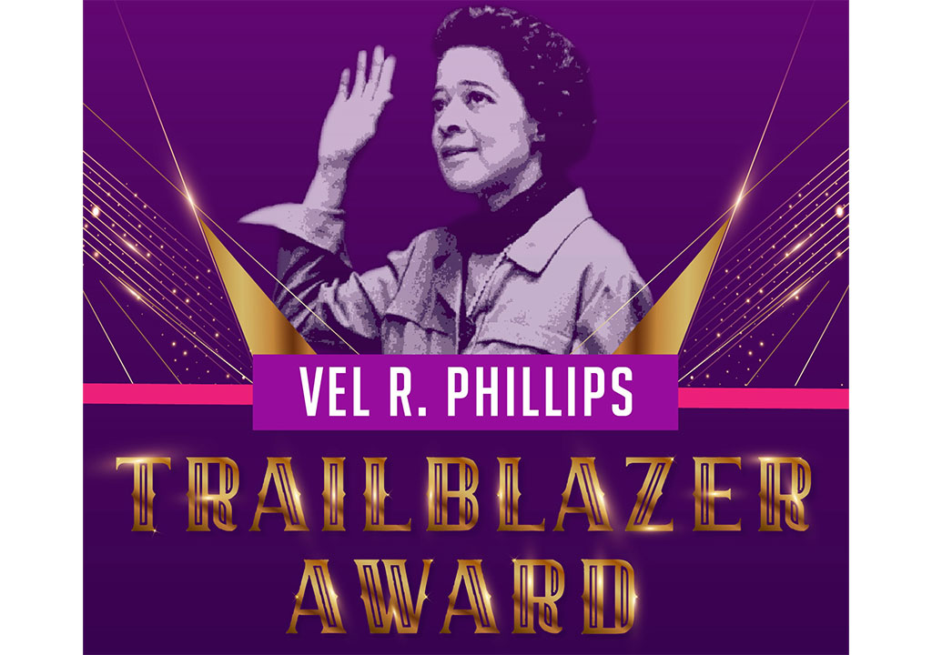 Nominations now being accepted for 2025 Vel R. Phillips Trailblazer ...