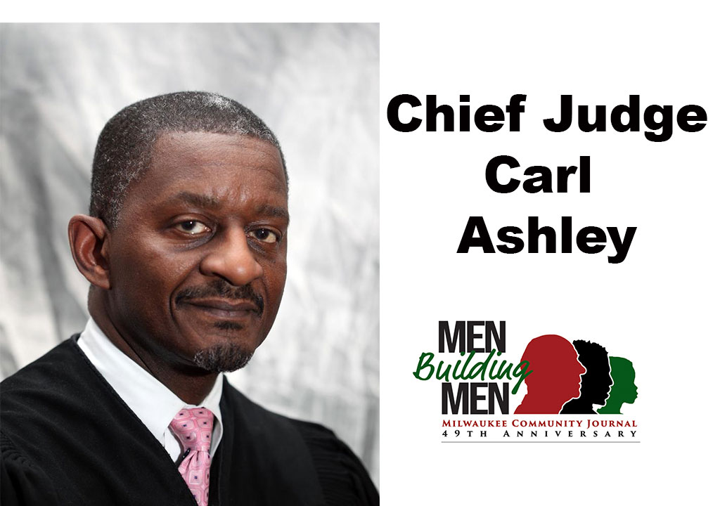 Chief Judge Carl Ashley: Pursuing Justice with Passion and Purpose ...