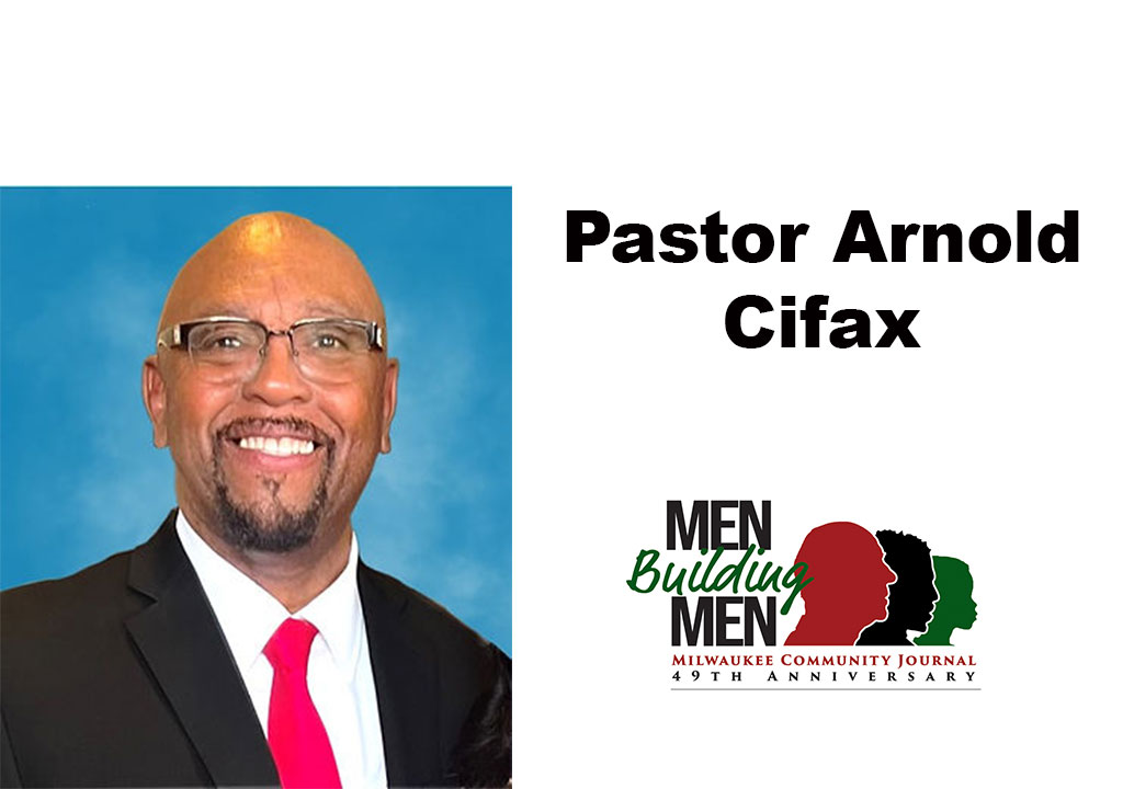 Pastor Arnold Cifax—A Journey From Gangs to God and Grace - Milwaukee ...