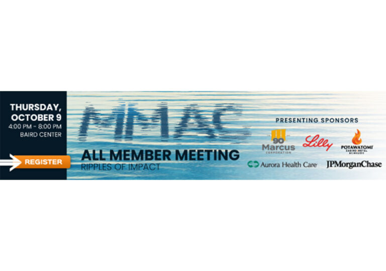 Metropolitan Milwaukee Association of Commerce (MMAC) to host 2025 all ...